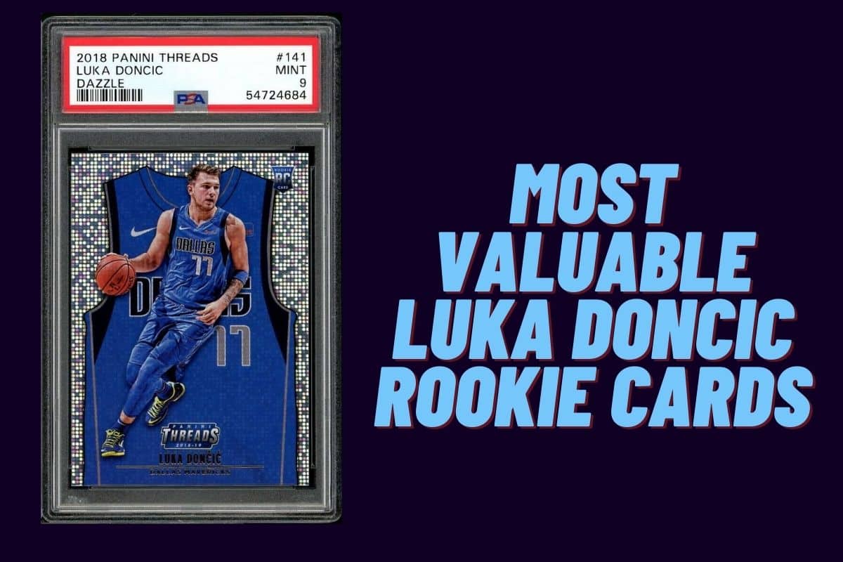 15 Most Valuable Luka Doncic Rookie Cards - Future Art Fair